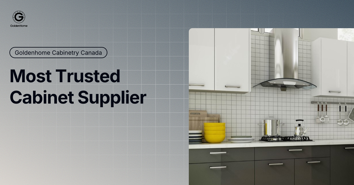 Goldenhome Cabinetry Canada | Premium Kitchen & Bath Cabinetry